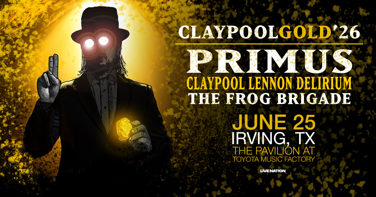 Win 2 tickets to Claypool Gold! | Dallas Observer